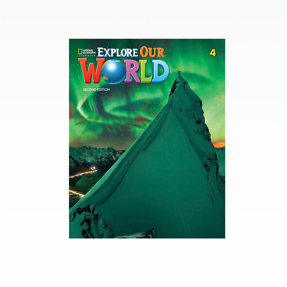 Explore Our World (2ed) 4 Student Book W/ Online Workbook